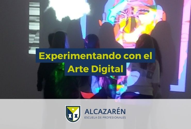 Experimento con Arte Digital - Alcazarén Formación